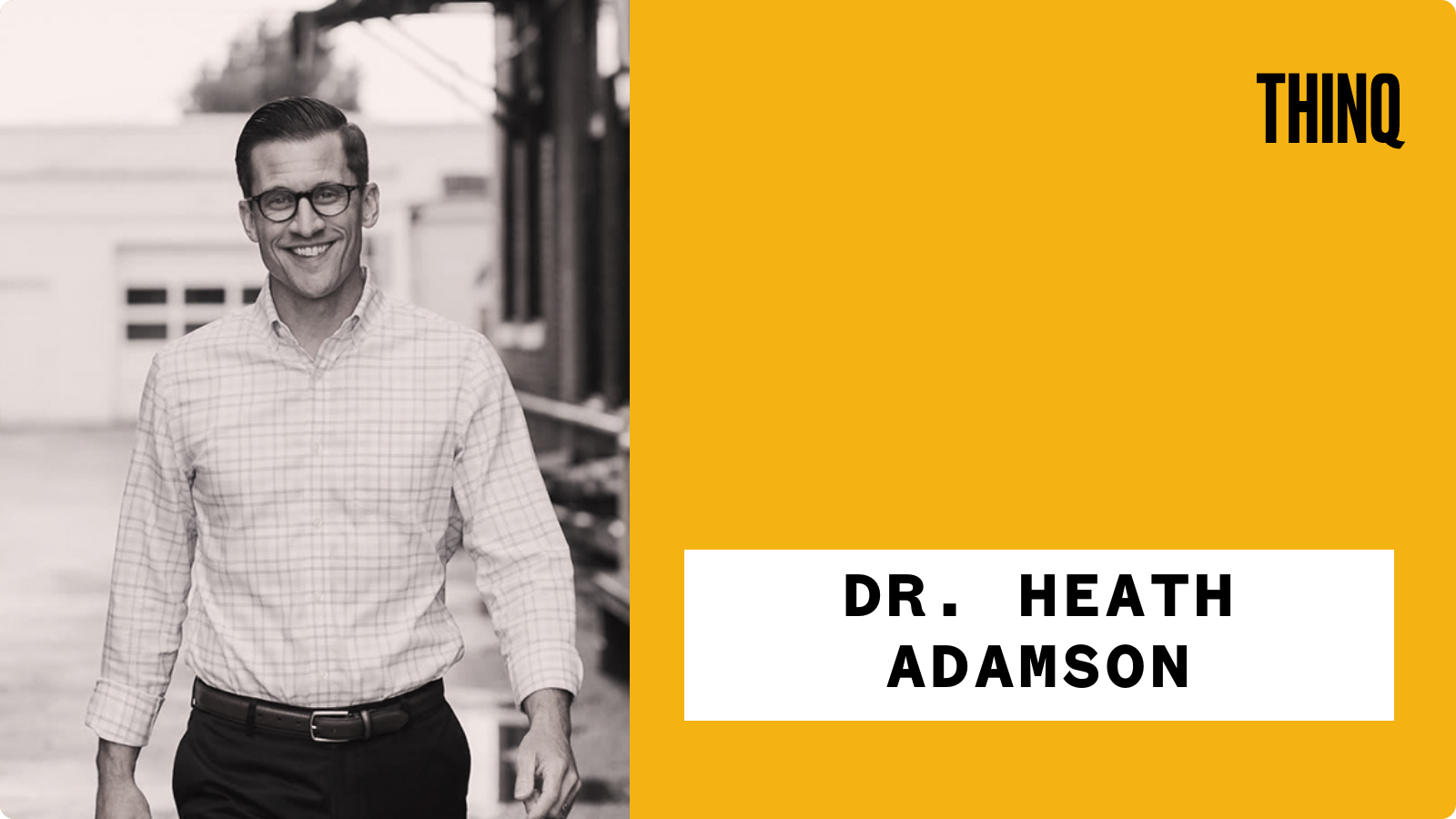 Dr. Heath Adamson
