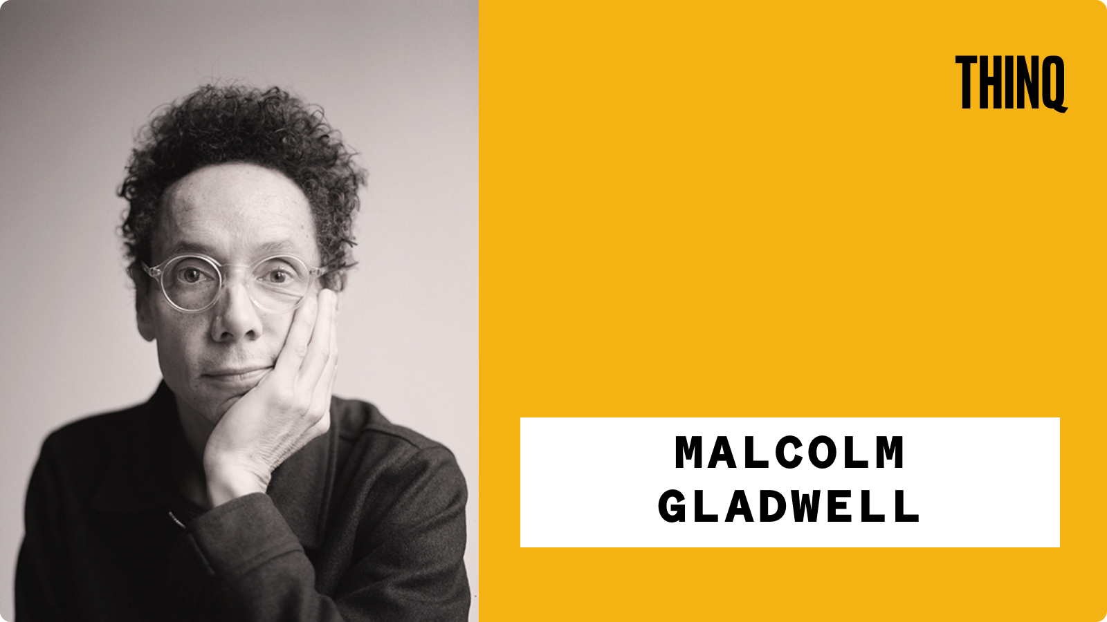Malcolm Gladwell