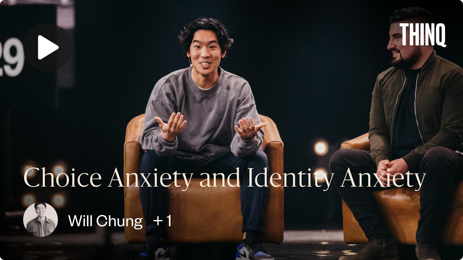 Choice Anxiety and Identity Anxiety Will Chung