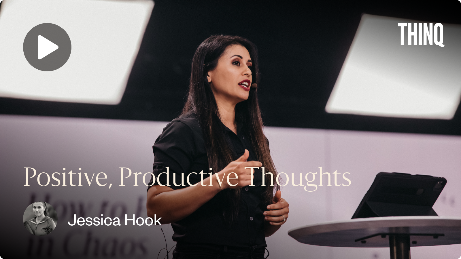 Positive, Productive Thoughts Jessica Hook