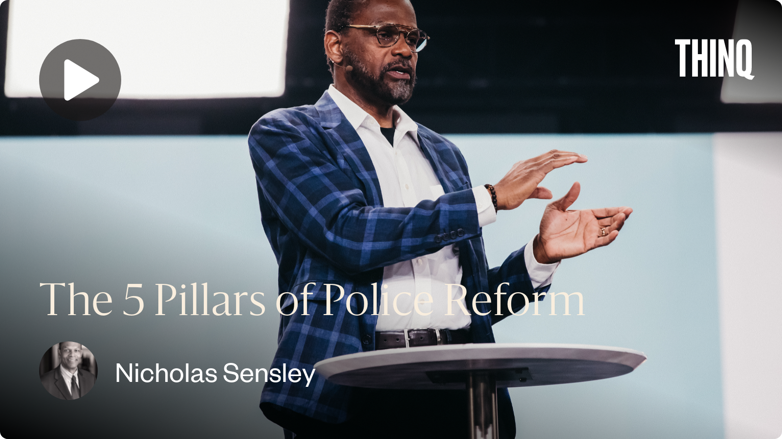 The 5 Pillars of Police Reform Nicholas Sensley