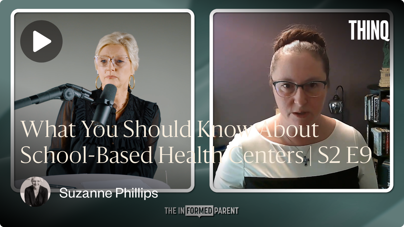 The InFormed Parent Season 2 Episode 9 Valerie Borek